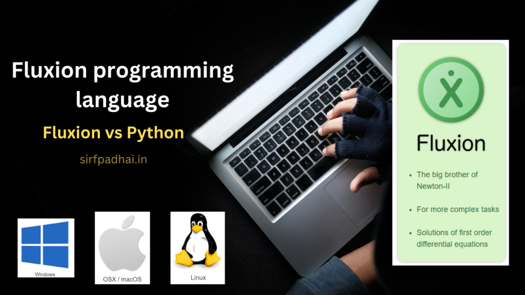 Fluxion programming language | Fluxion vs Python » Sirf Padhai