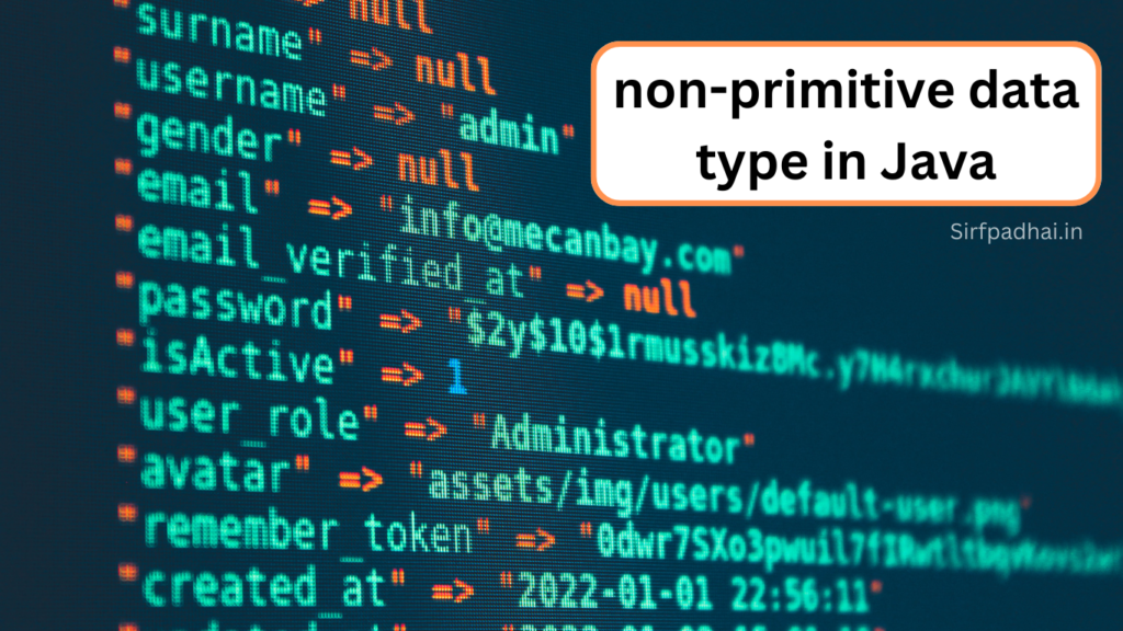 non-primitive data type in Java » Sirf Padhai non-primitive data type in Java » Sirf Padhai